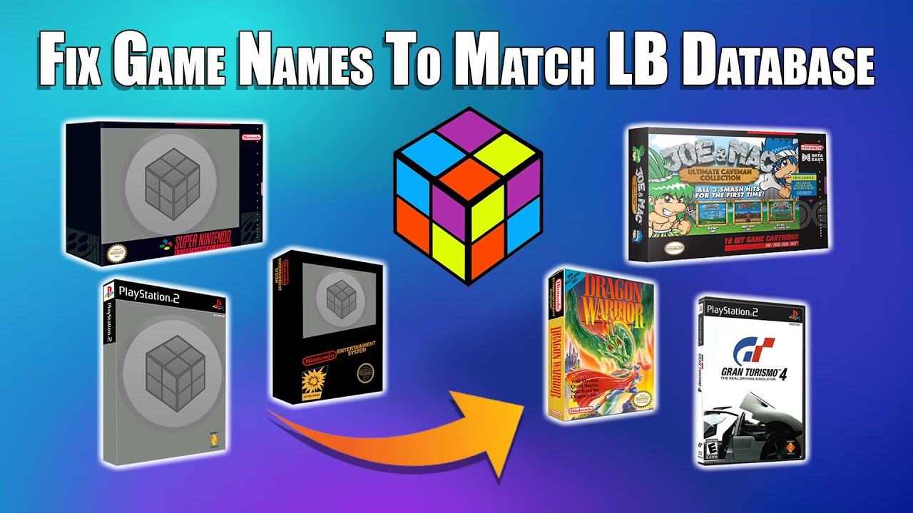 Fix Game Names To Automatically Add Metadata And Media Launchbox