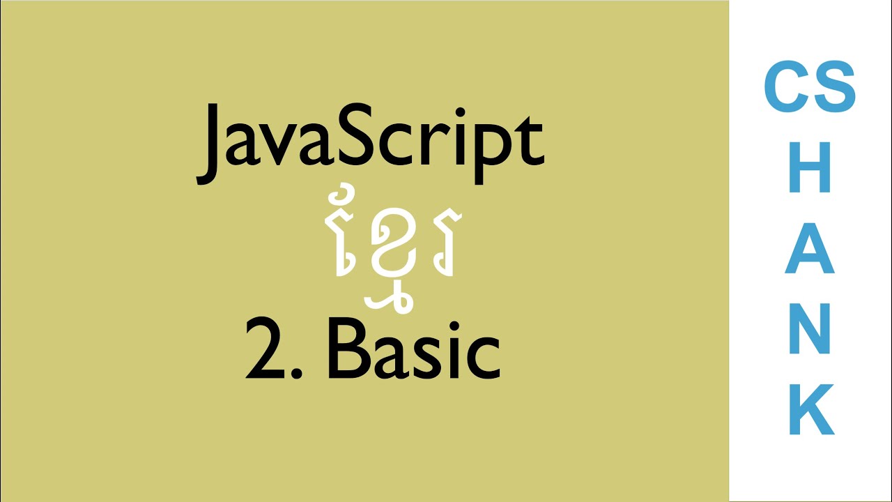 2 Javascript Basic Khmer Youtube