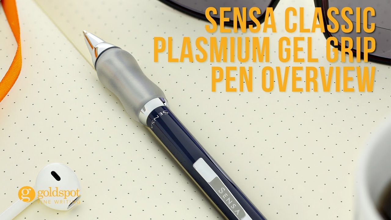 Sensa Classic Plasmium Gel Grip Pen Overview Youtube