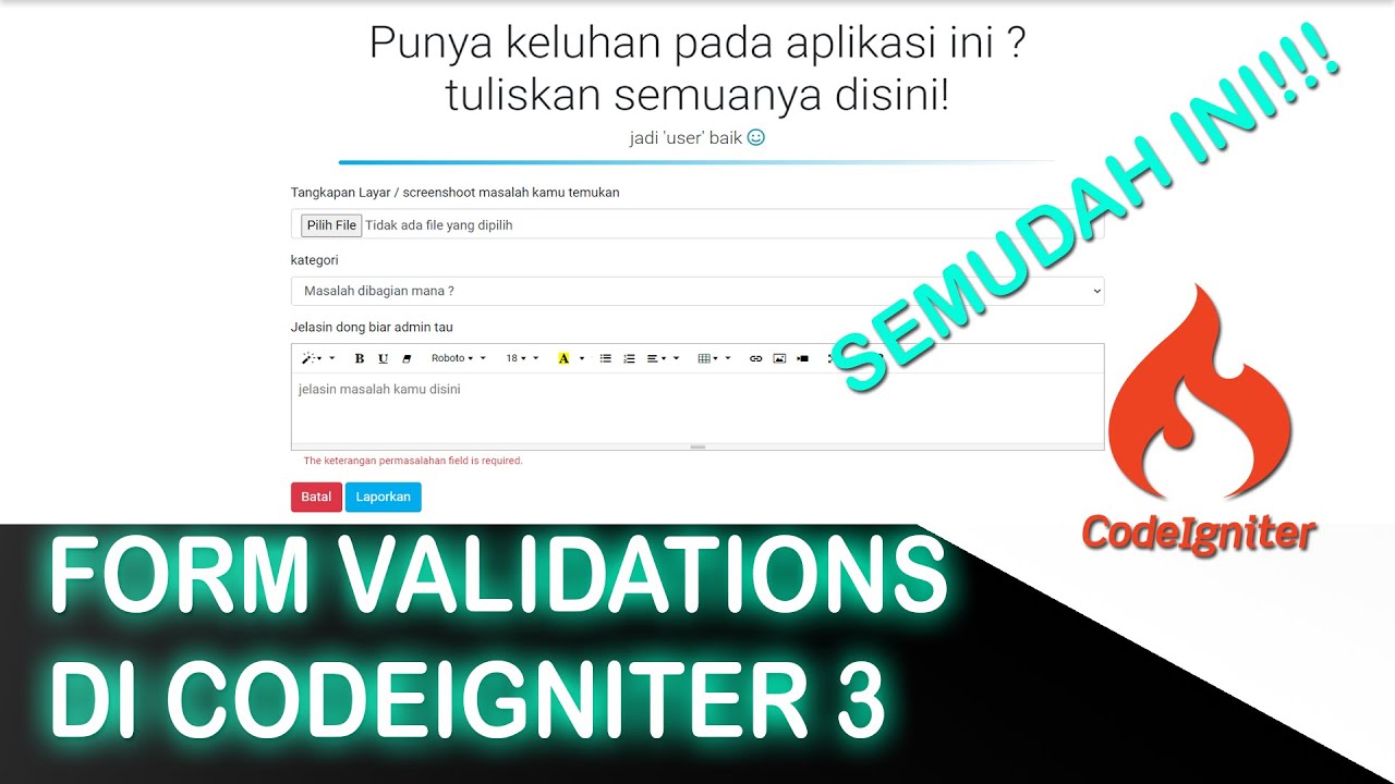 Mudahnya Membuat Form Validasi Di Codeigniter 3 Form Validation