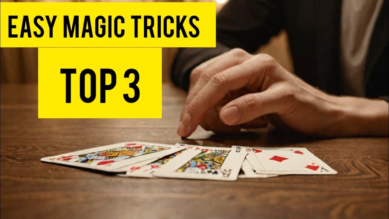 3 Easy Magic Tricks Anyone Can Do Youtube