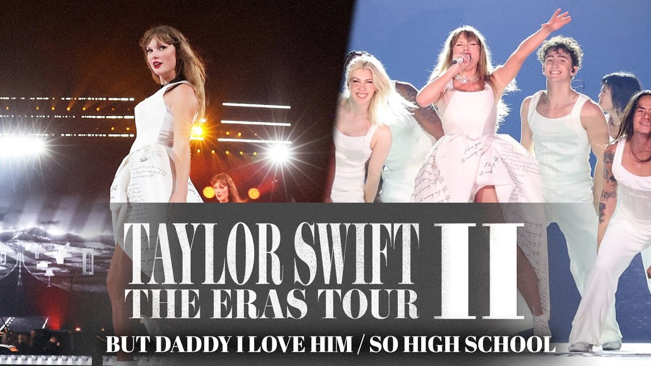 Interlude But Daddy I Love Him So High School Eras Tour 2 0 Studio