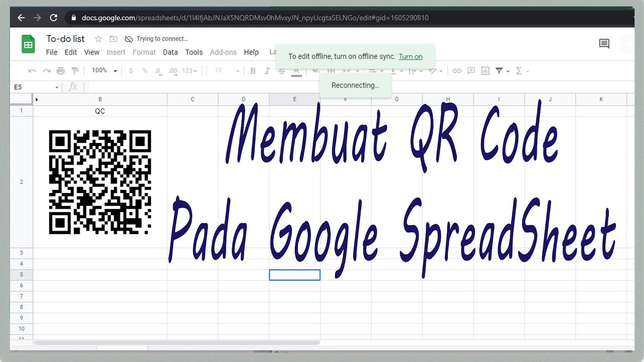 Cara Membuat Qr Code Otomatis Di Spreadsheet Dendiblogku