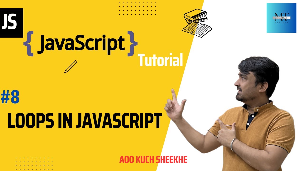 8 Loops In Javascript Javascript Tutorials In Hindi 2023 Youtube