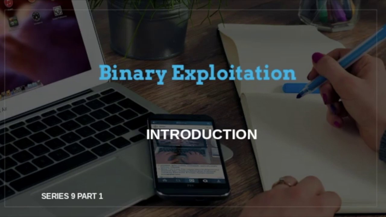 Introduction To Binary Exploitation Youtube