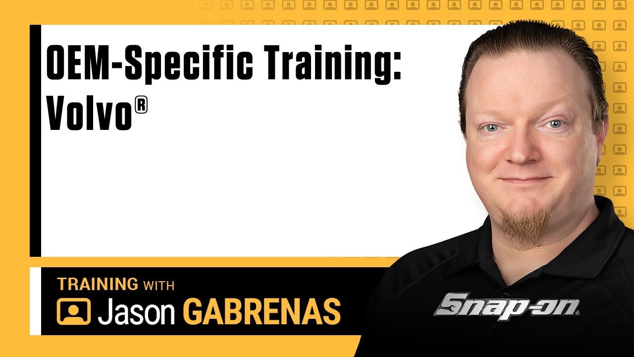 Oem Specific Training Volvo With Jason Gabrenas Snap On Diagnostics