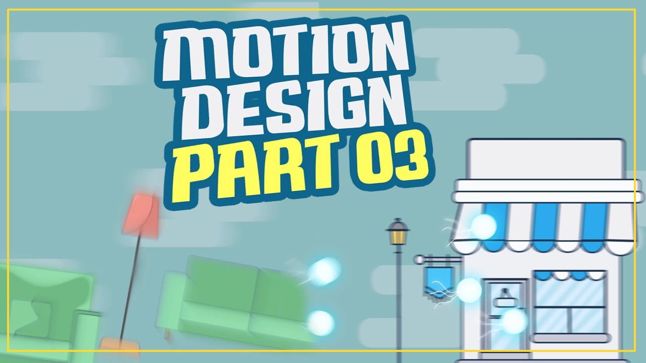 Motion Design Tutorial Part 03 After Effects Youtube
