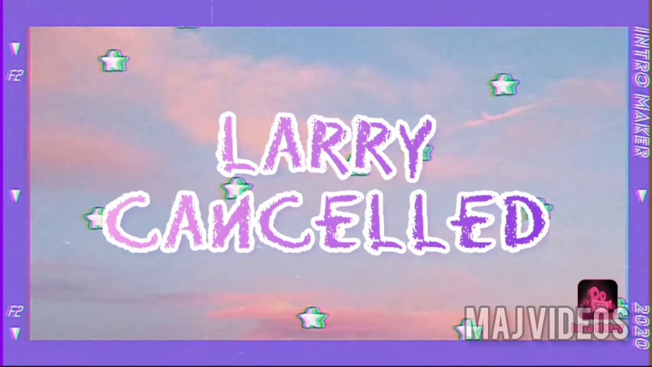 Larray Cancelled Official Lyrics Youtube