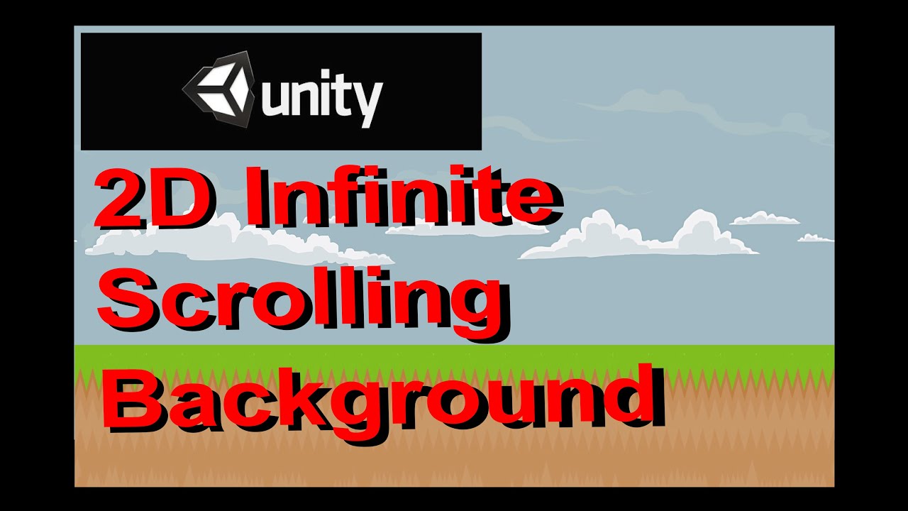 Unity 2d Infinite Scrolling Background The Simplest Way Youtube