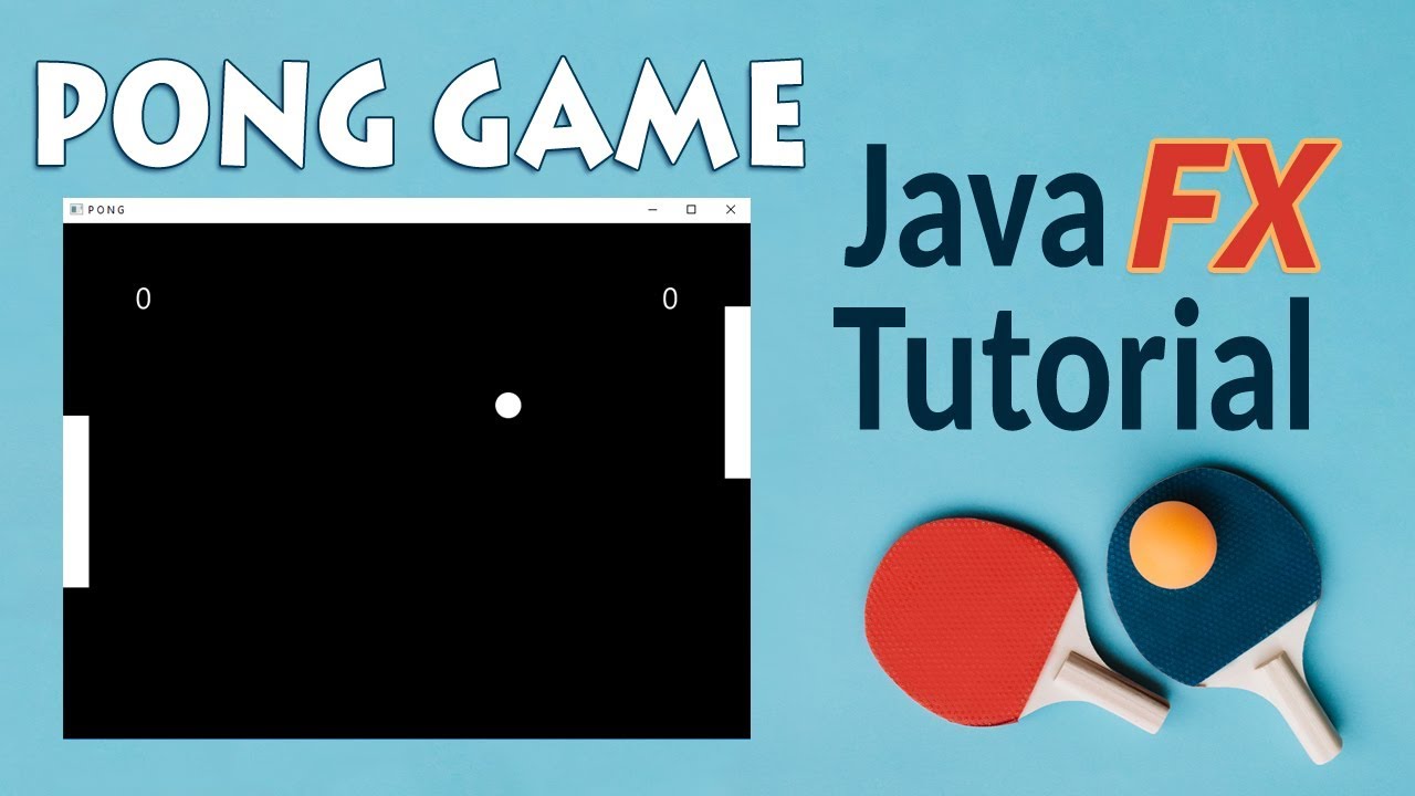 Pong Game Java Fx Programming Tutorial Youtube