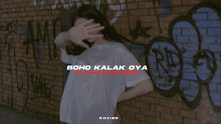 Boho Kalak Oya Slowed Reverb Slowedandreverb Athulaadikari Sorry For ...