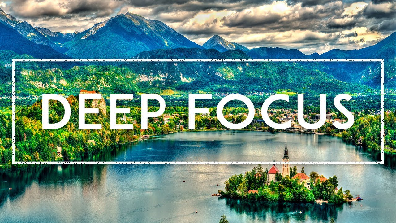 Focus Music For Work And Studying Background Music For Concentration