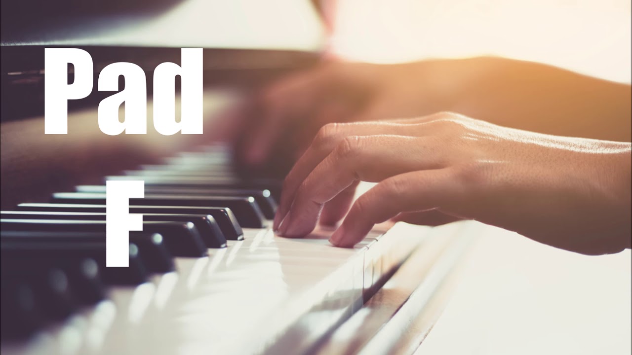 Pad F Major Worship Pad F Mayor Youtube