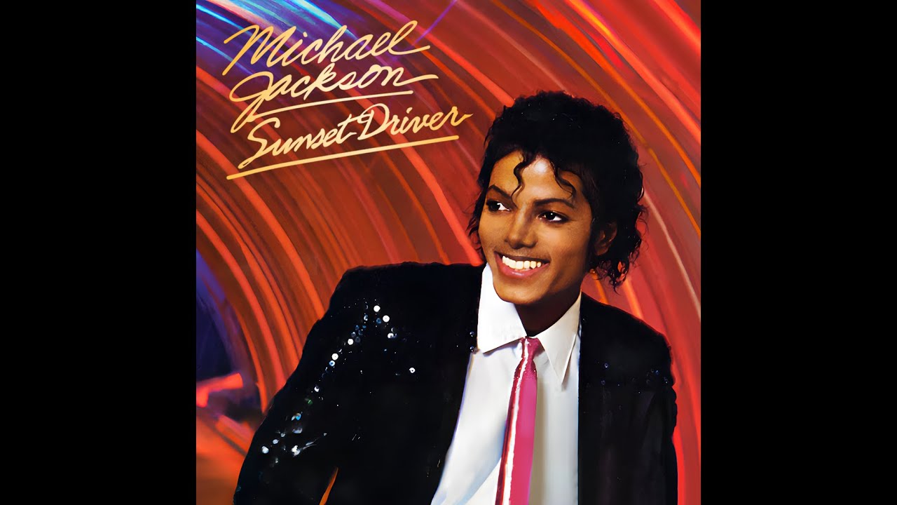 Michael Jackson Sunset Driver Full Album Youtube