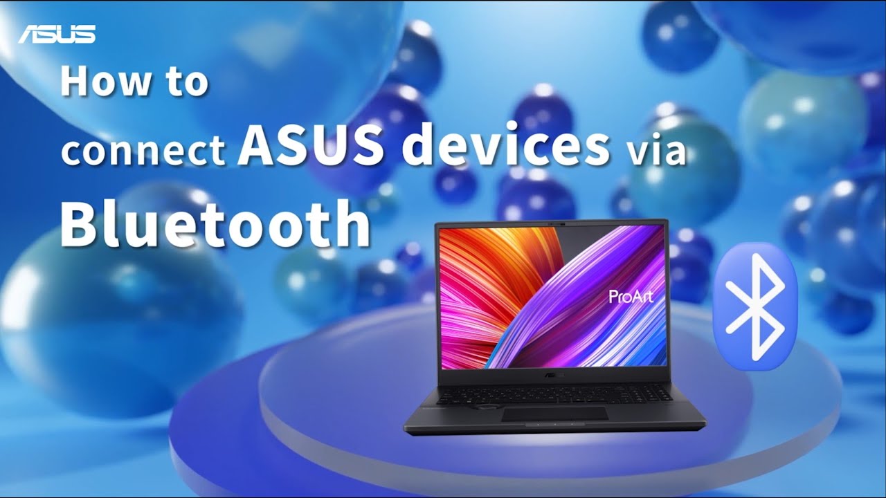 How To Connect Asus Devices Via Bluetooth Asus Support Youtube