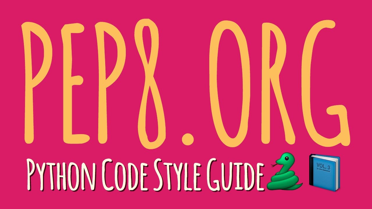 Pep8 Org The Prettiest Way To View The Pep 8 Python Style Guide Youtube