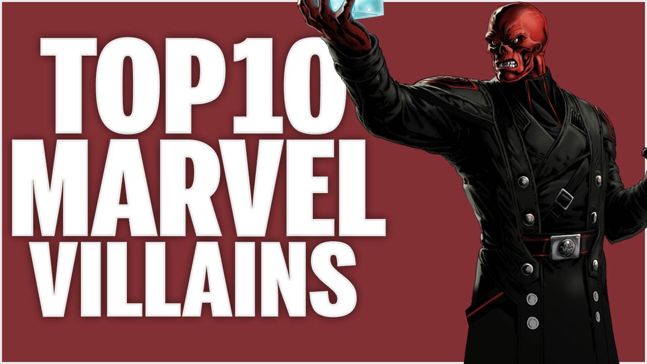 Top 10 Marvel Villains Ranked At Andrea Delreal Blog