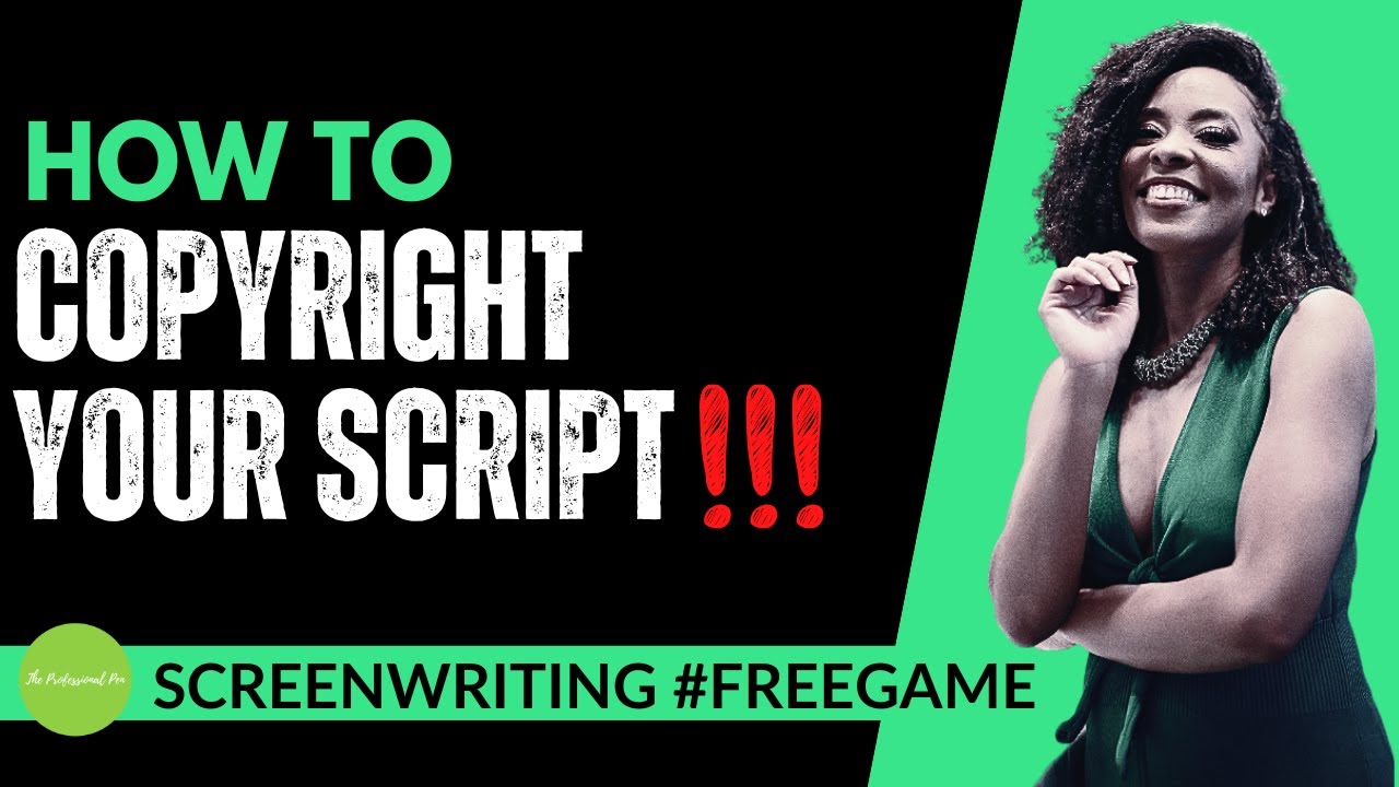 How To Copyright Your Screenplay Step By Step Guide Screenwriting