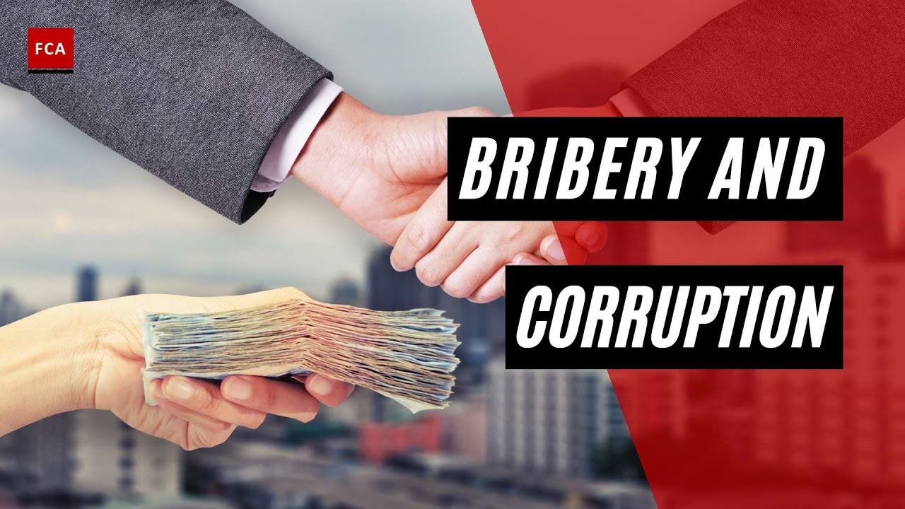 Understanding Bribery And Corruption From Definitions To Real World