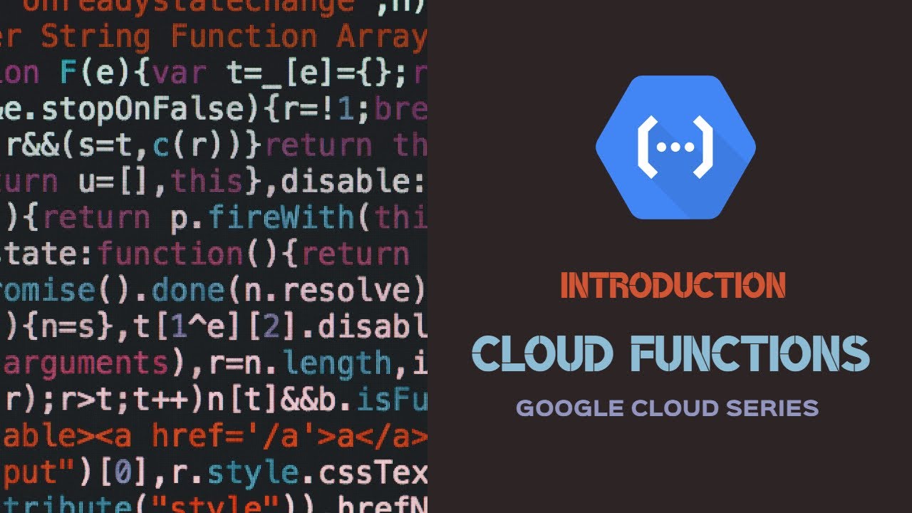 Introduction Cloud Functions Google Cloud Series Youtube