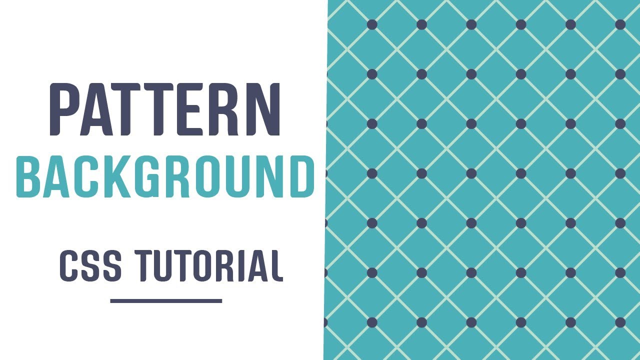 Pattern Background Css Css Background Patterns Css Tutorial Youtube