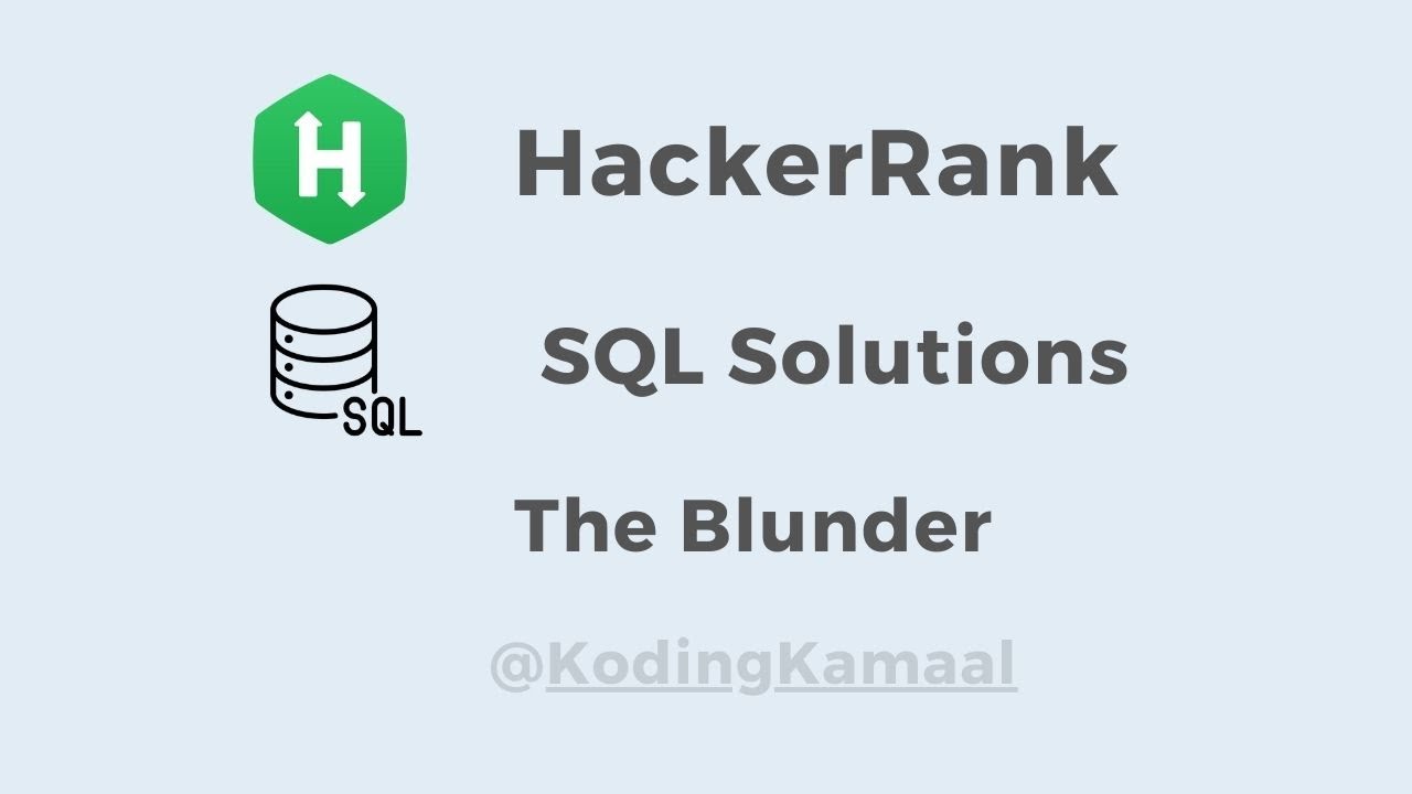 The Blunder Hackerrank Sql Solution Youtube