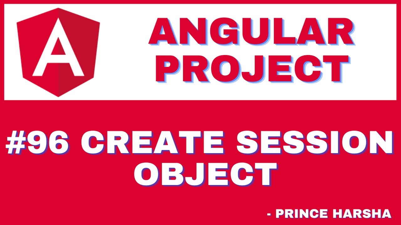 96 Angular Project Tutorial Creating Session Object Youtube