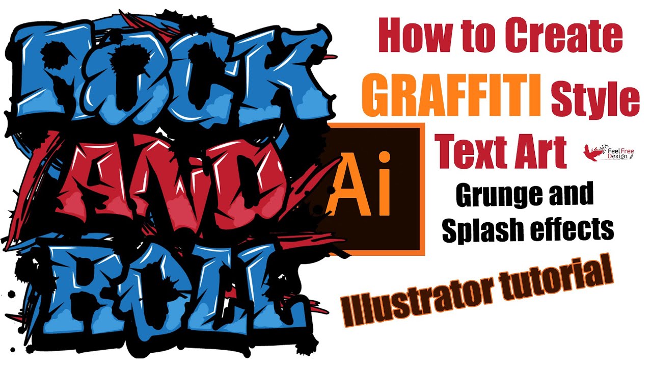 How To Create Graffiti Text In Adobe Illustrator Graffiti Letter In