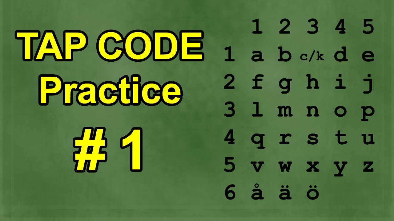 Tap Code Practice 1 Youtube