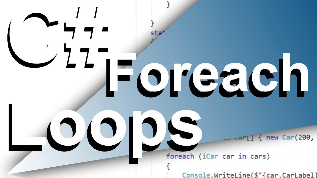 C Foreach Loops Youtube