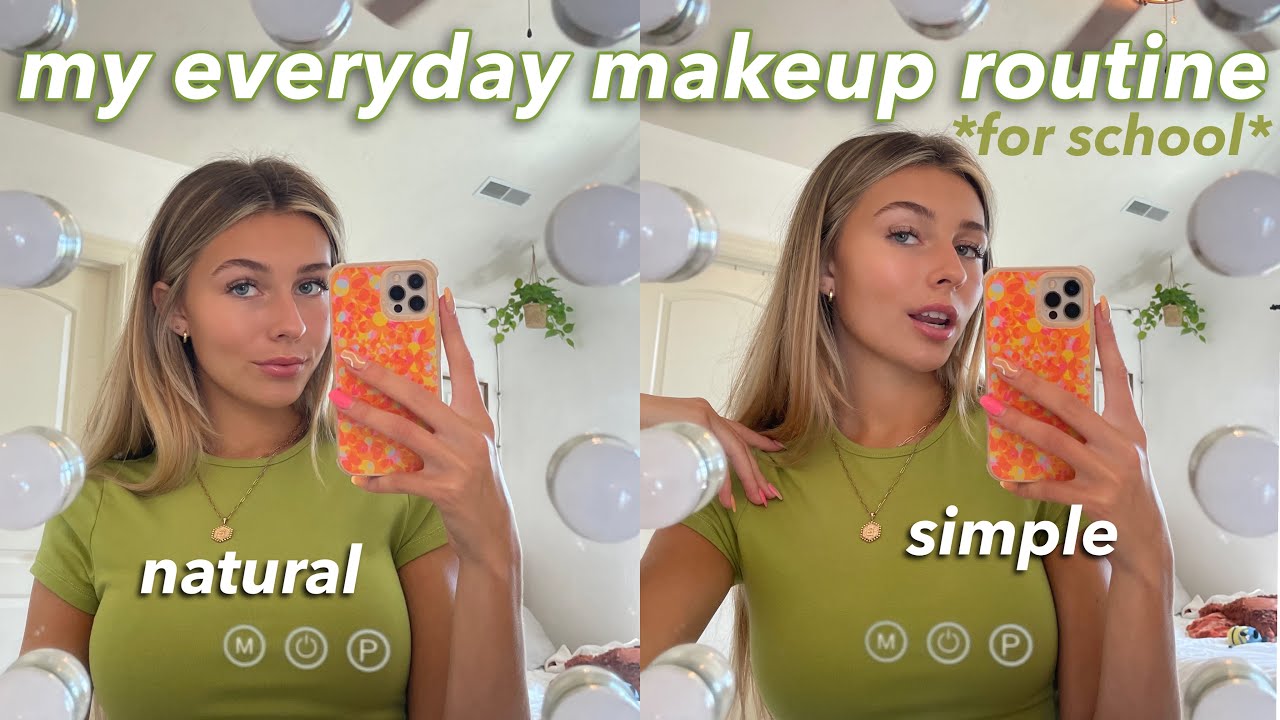 Simple Makeup Routine For School Saubhaya Makeup