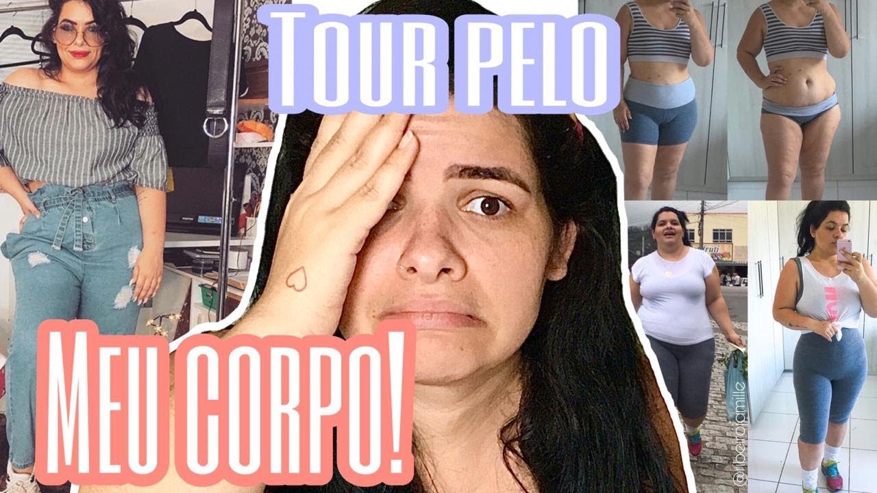 Tour Pelo Meu Corpo Após A Bariátrica Youtube