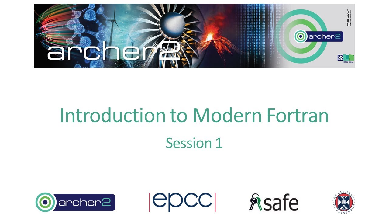 Archer2 Introduction To Modern Fortran Session 1 Youtube