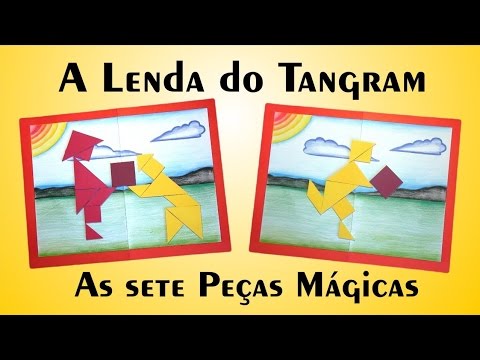 A Lenda Do Tangram E As Sete Peças Mágicas Youtube