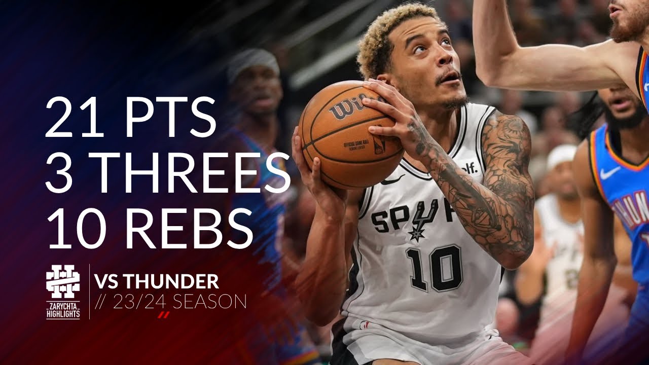 Jeremy Sochan 21 Pts 3 Threes 10 Rebs Vs Thunder 23 24 Season Youtube