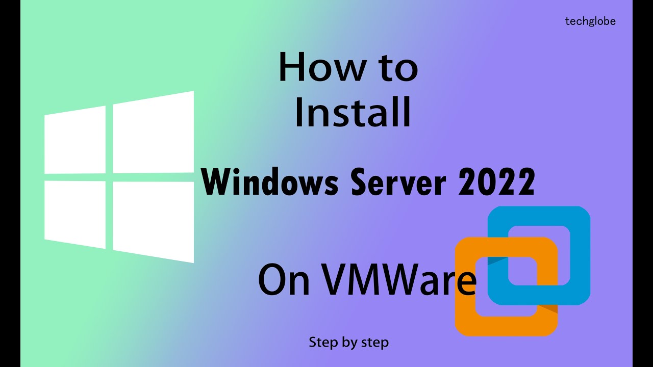 How To Install Windows Server 2022 In Vmware Workstation And Active