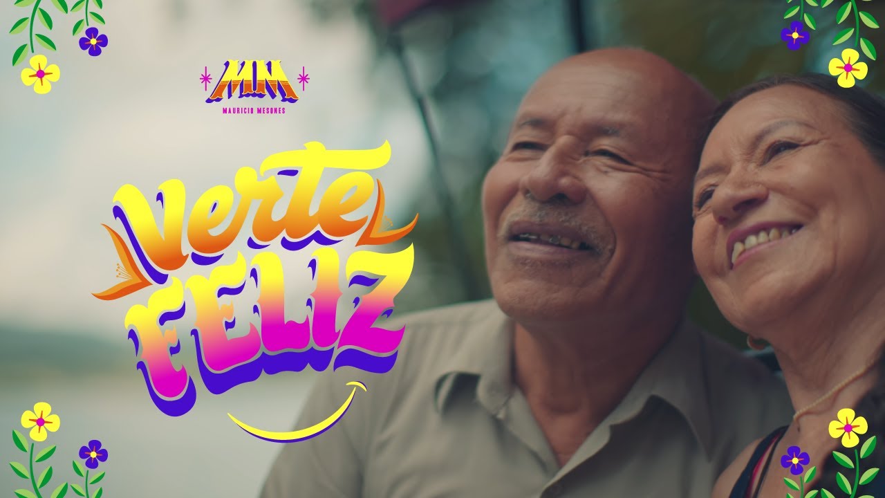 Verte Feliz Mauricio Mesones Y El Viaje Tropical Chords Chordify