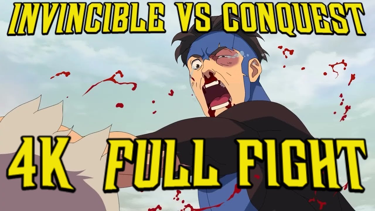 4k Invincible Vs Conquest Full Fight Mark Vs Conquest Brutal Final