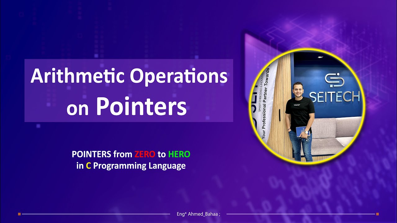 Arithmetic Operations On Pointers Youtube