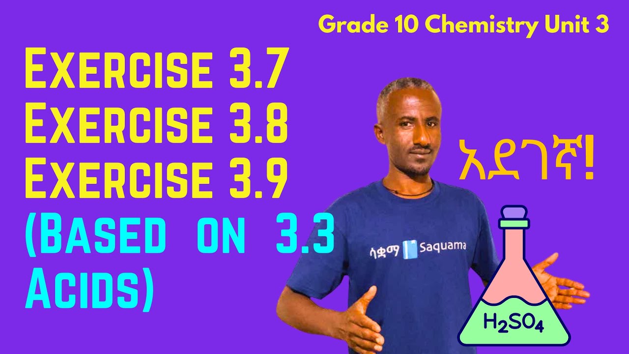 Grade 10 Chemistry Unit 3 Exercise 3 7 3 8 3 9 Based On 3 3 Acids