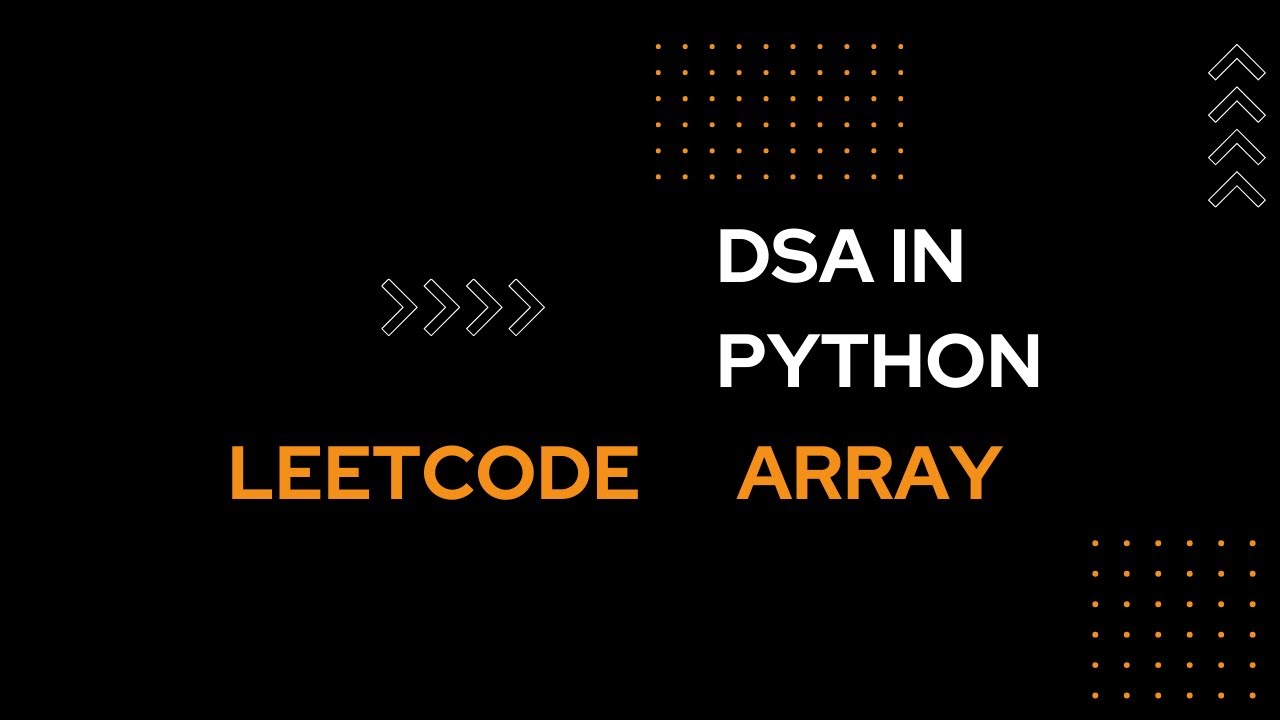 Dsa Array Two Sum Leetcode Problem Statement In Python Youtube
