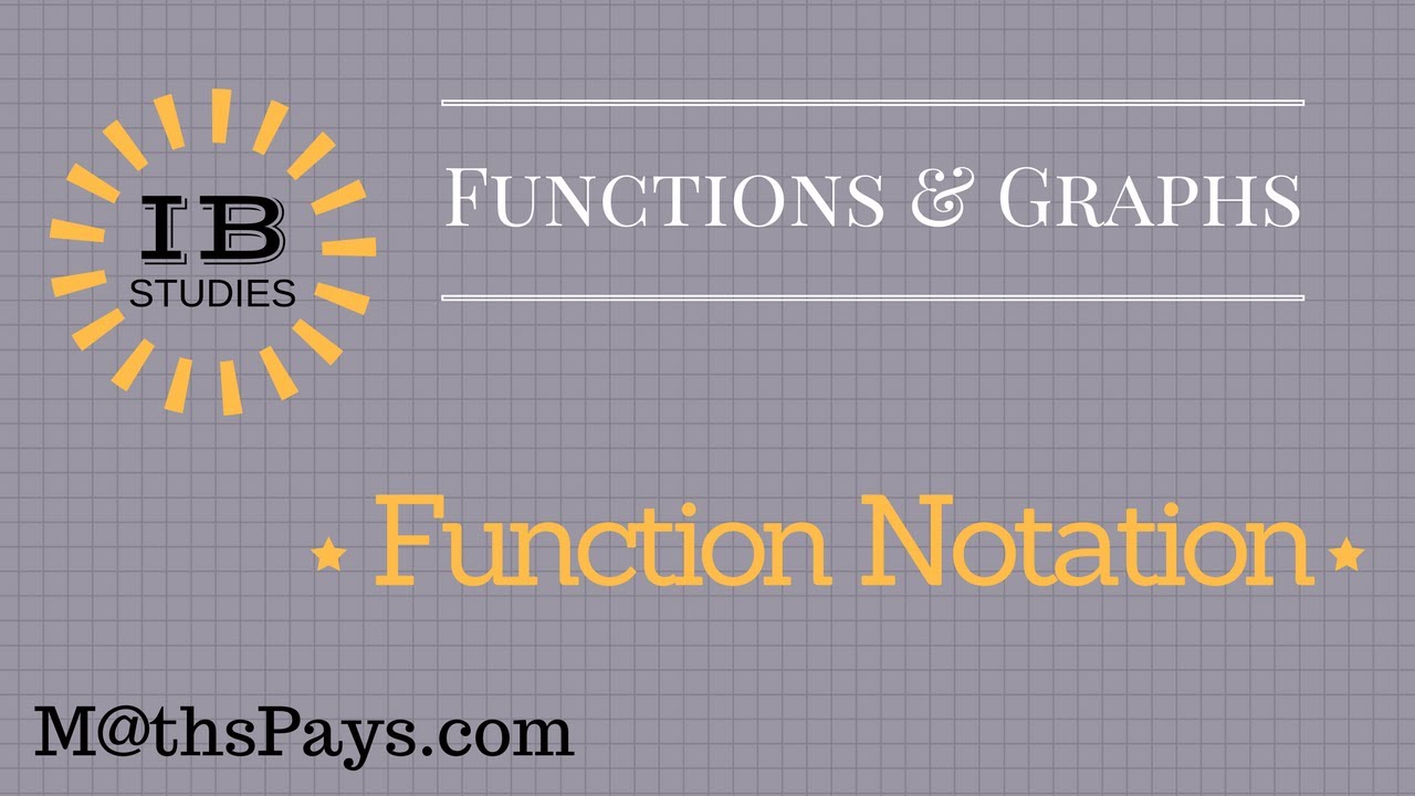 Function Notation Youtube