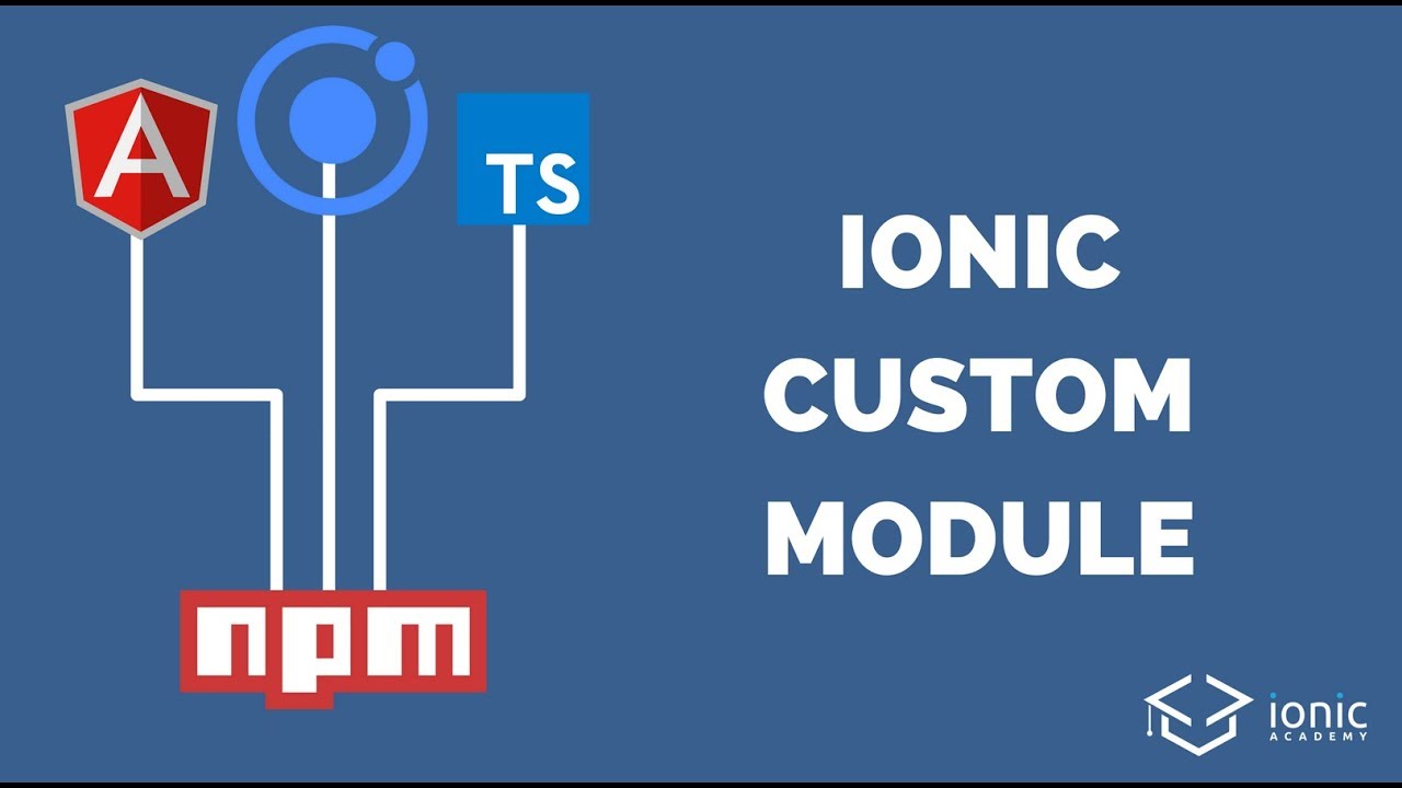 How To Publish A Custom Ionic Module With Npm Youtube