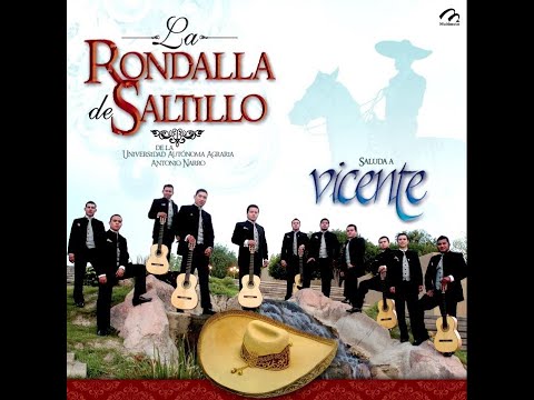 Que Te Vas Te Vas La Rondalla De Saltillo Youtube