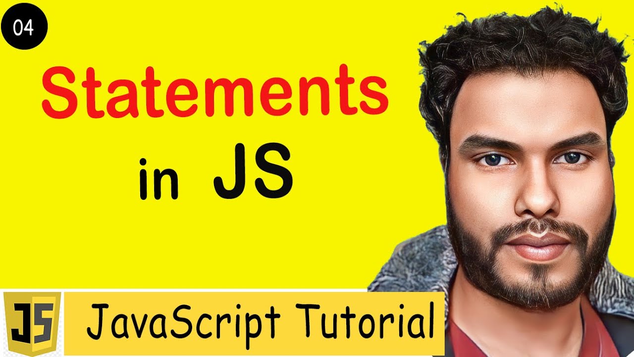 04 Javascript Statements Javascript Tutorial Youtube