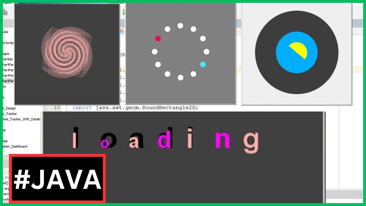 Java Project Tutorial How To Create Loading Animation Forms In Java