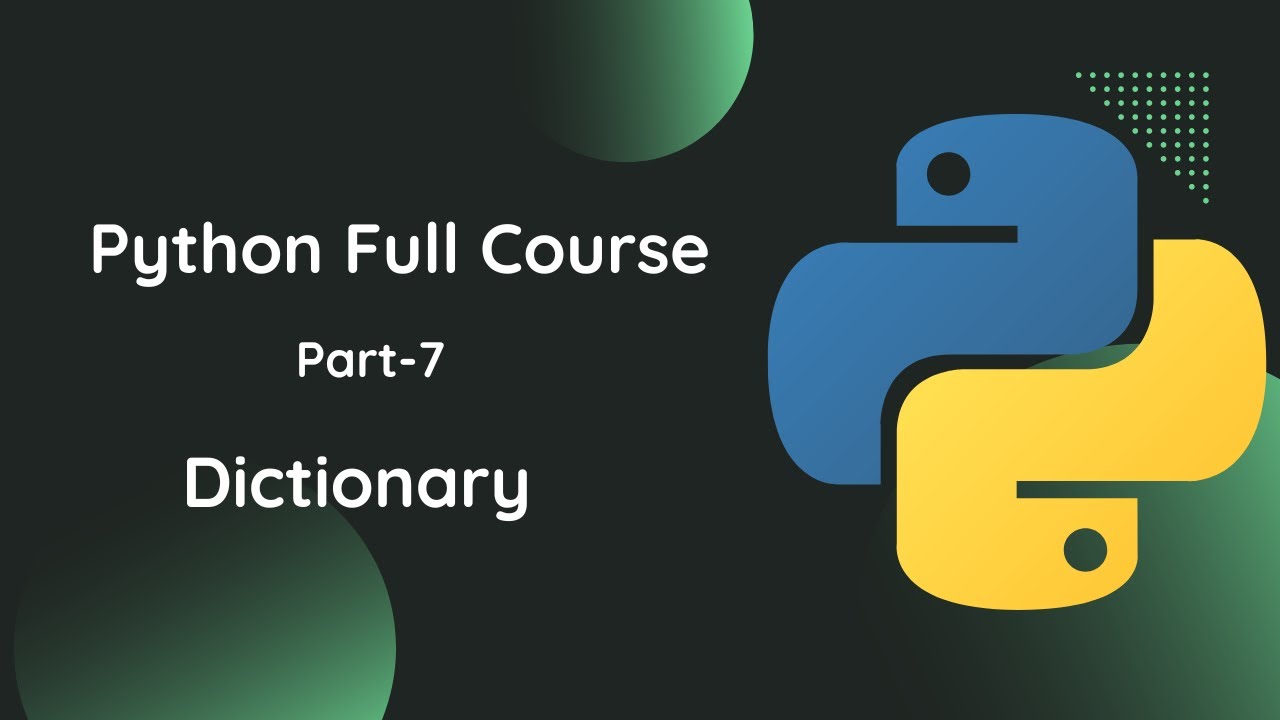 Python Tutorial Part 7 Dictionaries Youtube