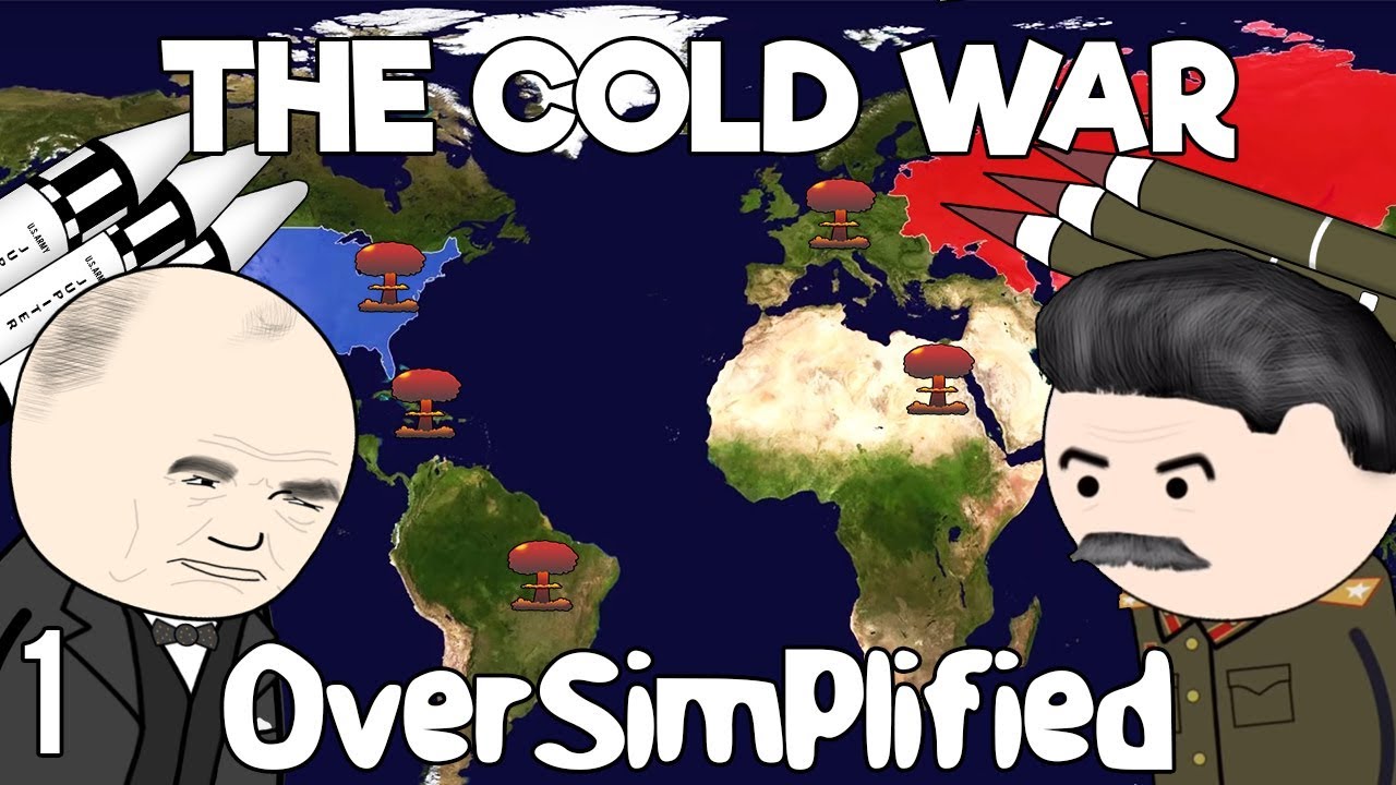 The Cold War Oversimplified Part 1 Youtube