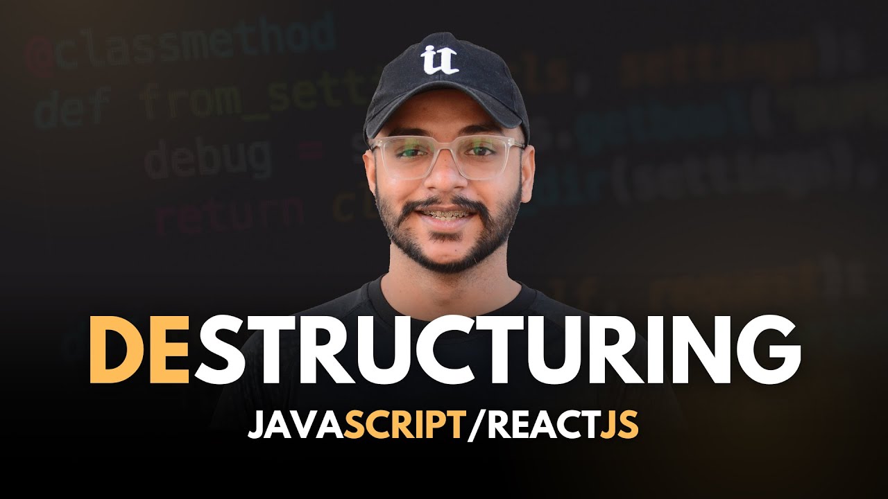 Destructuring In Javascript Reactjs Youtube