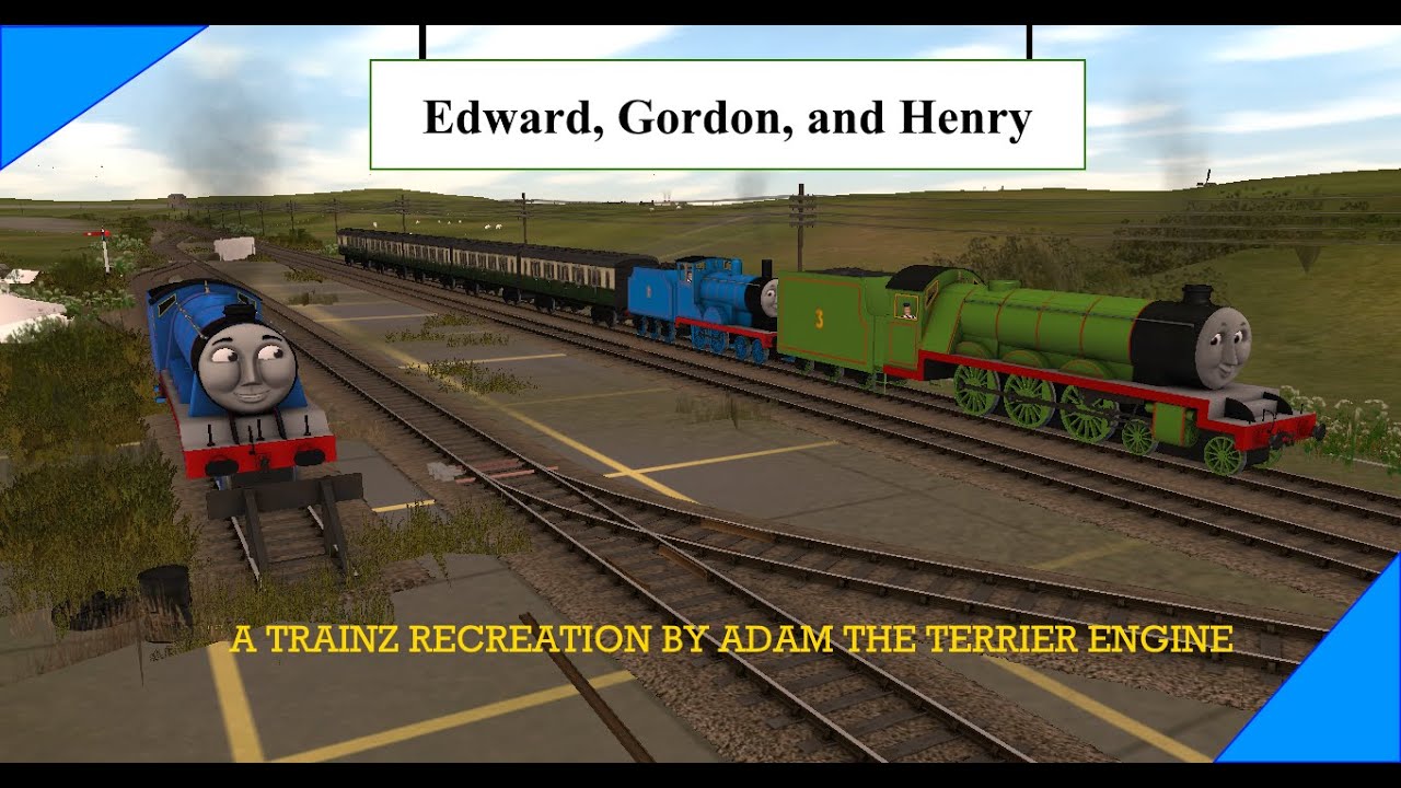 Edward Gordon And Henry Trainz Remake Youtube